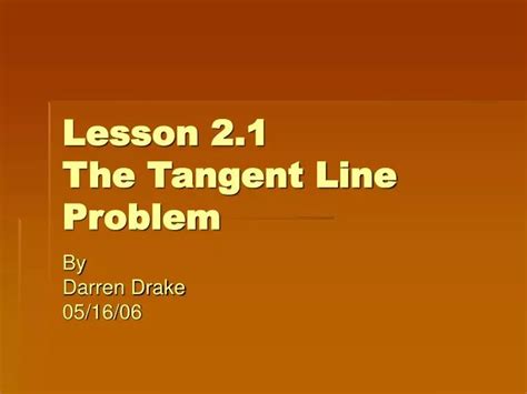 PPT Lesson 2 1 The Tangent Line Problem PowerPoint Presentation Free Download ID 6715396