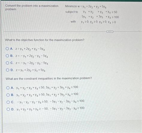 solved convert the problem into a maximization problem