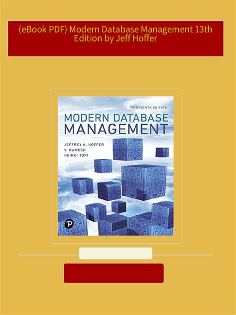 full ebook pdf modern database management 13th edition by jeff hoffer pdf all chapters pdf