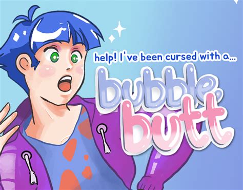 Help Ive Been Cursed With A Bubble Butt By Illuminesce