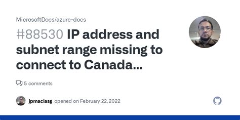 Ip Address And Subnet Range Missing To Connect To Canada Central Database Server · Issue 88530