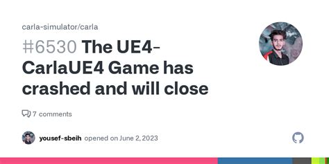 The Ue4 Carlaue4 Game Has Crashed And Will Close · Issue 6530 · Carla