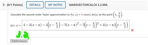Solved Calculate The Second Order Taylor Approximation To