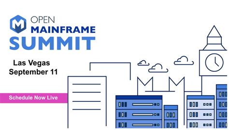 Open Mainframe Project Announces Schedule For Open Mainframe Summit Las