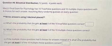 Solved Question 4 Binomial Distribution 12 Points 4