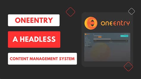 Optimize Your Workflow Oneentry Cms Tutorial For App And Website Management Youtube