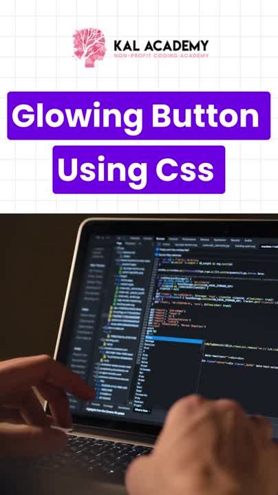 Kal Academy On Linkedin Kalacademy Htmlcss Gloweffect Csstricks Csstips Websitedesigning