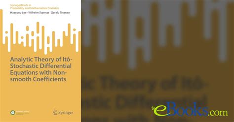 Analytic Theory Of Itô Stochastic Differential Equations With Non Smooth Coefficients