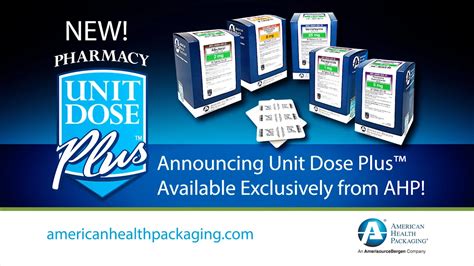 Unit Dose And Multi Dose Support Safety And Avoid In House Packaging With Unit Dose Plus From