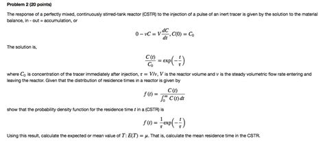 Problem 2 20 Points The Response Of A Perfectly Mixed Continuously