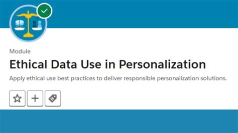 Ethical Data Use In Personalization Trailhead Trailhead Salesforce