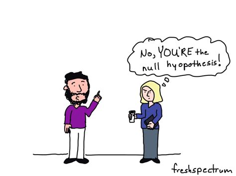 You Re The Null Hypothesis Freshspectrum Comics