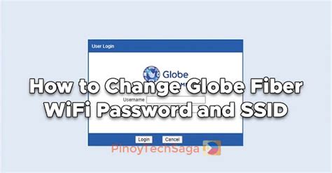 How To Change Globe Fiber WiFi Password SSID 2023 PinoyTechSaga
