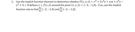 Solved 1 Use The Implicit Function Theorem To Determine