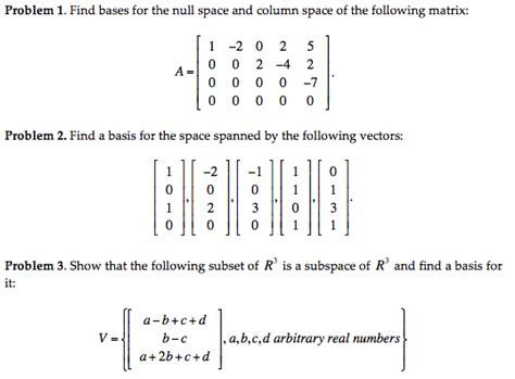 Solved Find Bases For The Null Space And Column Space Of The Chegg