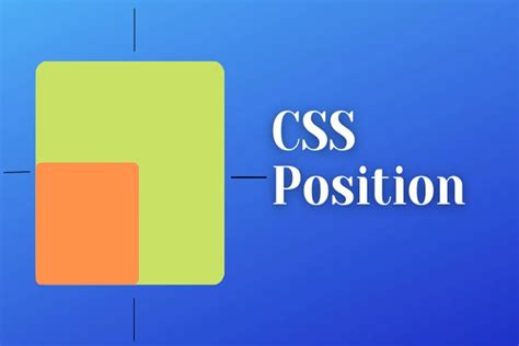 position css là gì những thuộc tính để thiết kế website