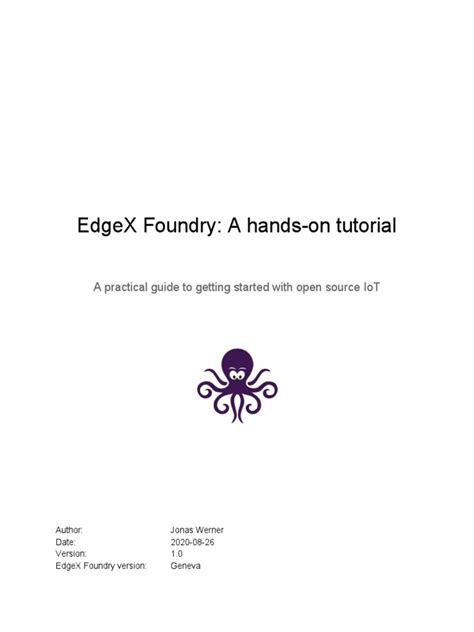 Edgex Foundry A Hands On Tutorial A Practical Guide To Getting