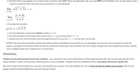 Solved 1 Find The Limits Using Algebra If An Answer Does