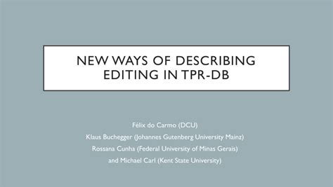 Pdf New Ways Of Describing Editing In Tpr Db