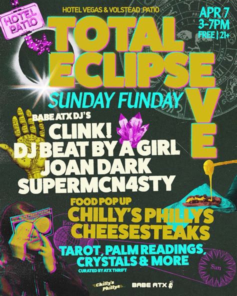 Total Eclipse Eve Sunday Funday Ft Babe Atx Djs Chillys Phillys Cheesesteaks Pop Up Eclipse
