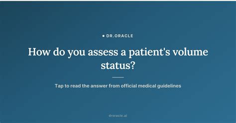 How Do You Assess A Patients Volume Status