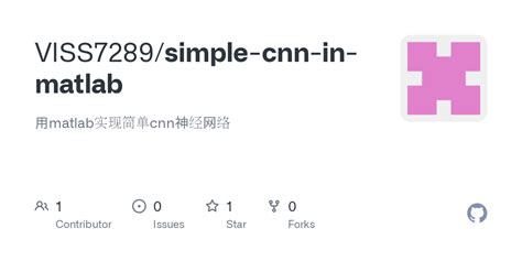 GitHub VISS simple cnn in matlab 用matlab实现简单cnn神经网络