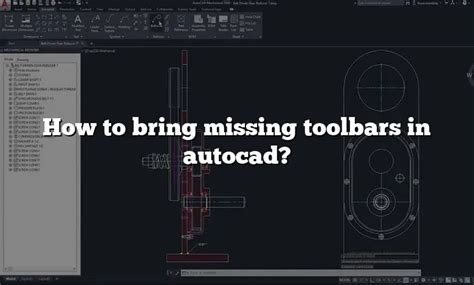 How To Bring Missing Toolbars In Autocad Caddikt
