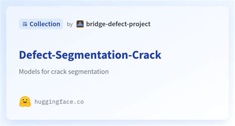 Defect Segmentation Crack A Bridge Defect Project Collection