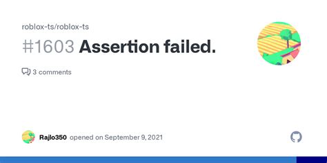 Assertion Failed · Issue 1603 · Roblox Tsroblox Ts · Github
