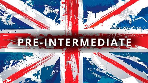 Курсы английского языка Pre Intermediate в Москве Цена на изучение английского языка среднего