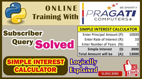 Simple Interest Calculator Program In Python Youtube