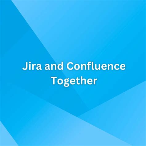 jira and confluence together agilizing