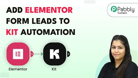 How To Add Elementor Form Leads To Kit Automation Using Pabbly Connect