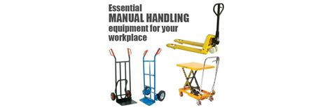 Essential Manual Handling Equipment List For Your Workplace Workplace Equipment And Safety Blog