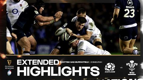 Extended Highlights Scotland V England 2024 Mens Guinness Six