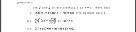 Solved Stion Let F And G Be Differentiable At X A Prove Chegg