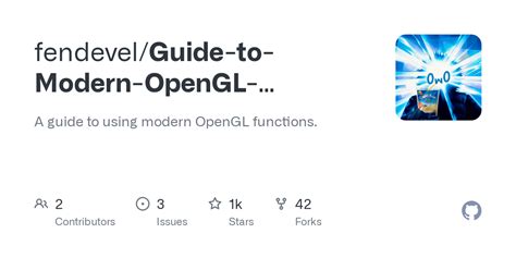 Github Fendevelguide To Modern Opengl Functions A Guide To Using Modern Opengl Functions