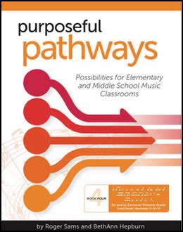 Purposeful Pathways Music Is Elementary