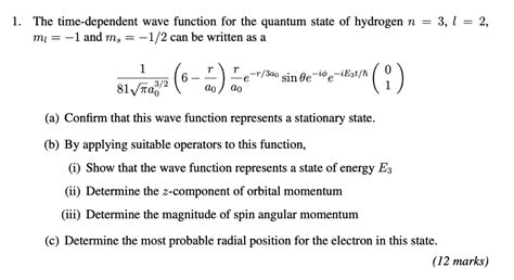 Solved 1 The Time Dependent Wave Function For The Quantum