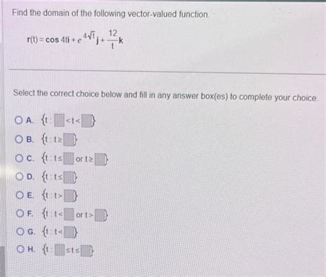 Solved Find The Domain Of The Following Vector Valued