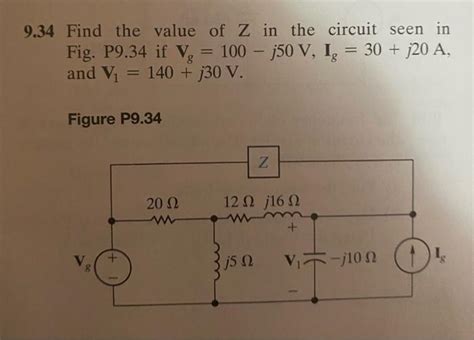 Solved Find The Value Of Z In The Circuit Seen In Fig Chegg
