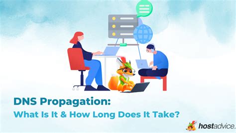Dns Propagation What Is It And How Long Does It Take