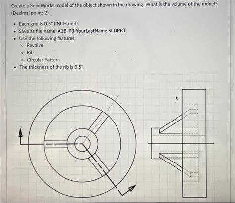 Solved Create A SolidWorks Model Of The Object Shown In The Chegg
