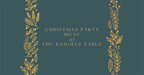 Christmas Party Update Menus • The Knights Table
