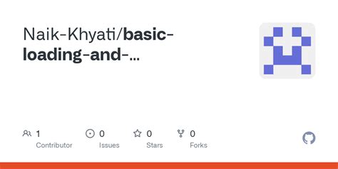 Github Naik Khyatibasic Loading And Transformation