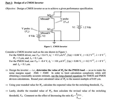 Solved Part 1 Design Of A CMOS Inverter Objective Design A Chegg Com