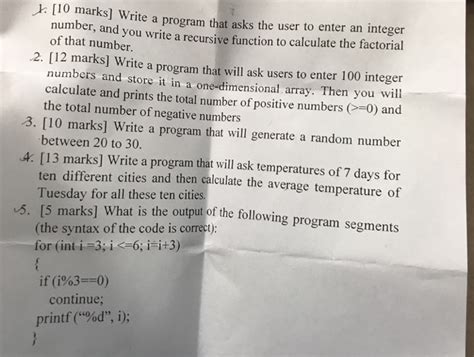 Solved 10 Marks Write A Program That Asks The User To