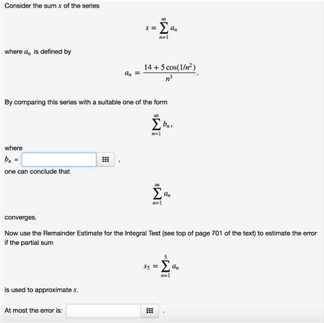 Solved Consider The Sum S Of The Series Where An Is Defined Chegg Com