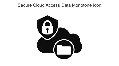 Secure Cloud Access Data Monotone Icon In Powerpoint Pptx Png And Editable Eps Format Ppt Slide