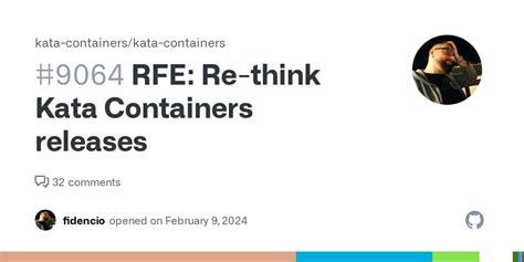 Rfe Re Think Kata Containers Releases · Issue 9064 · Kata Containerskata Containers · Github